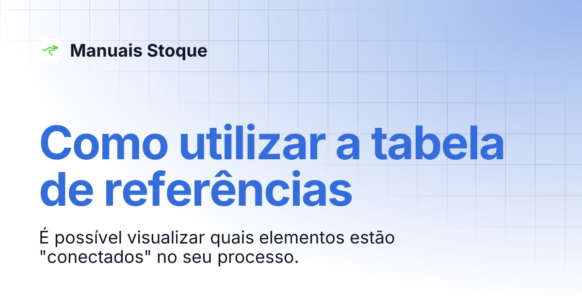 Como utilizar a tabela de referências | Manuais Stoque
